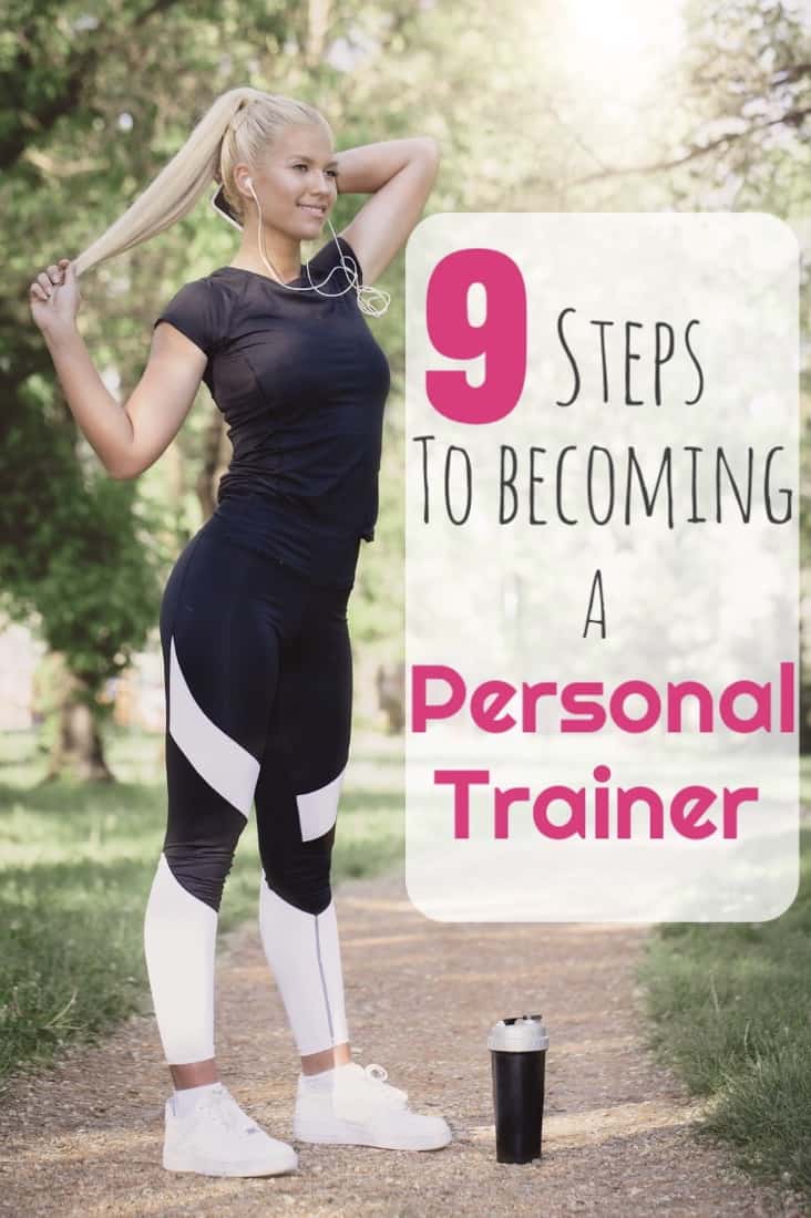 How to Become a Personal Trainer: 9 Steps to a Fitness Career