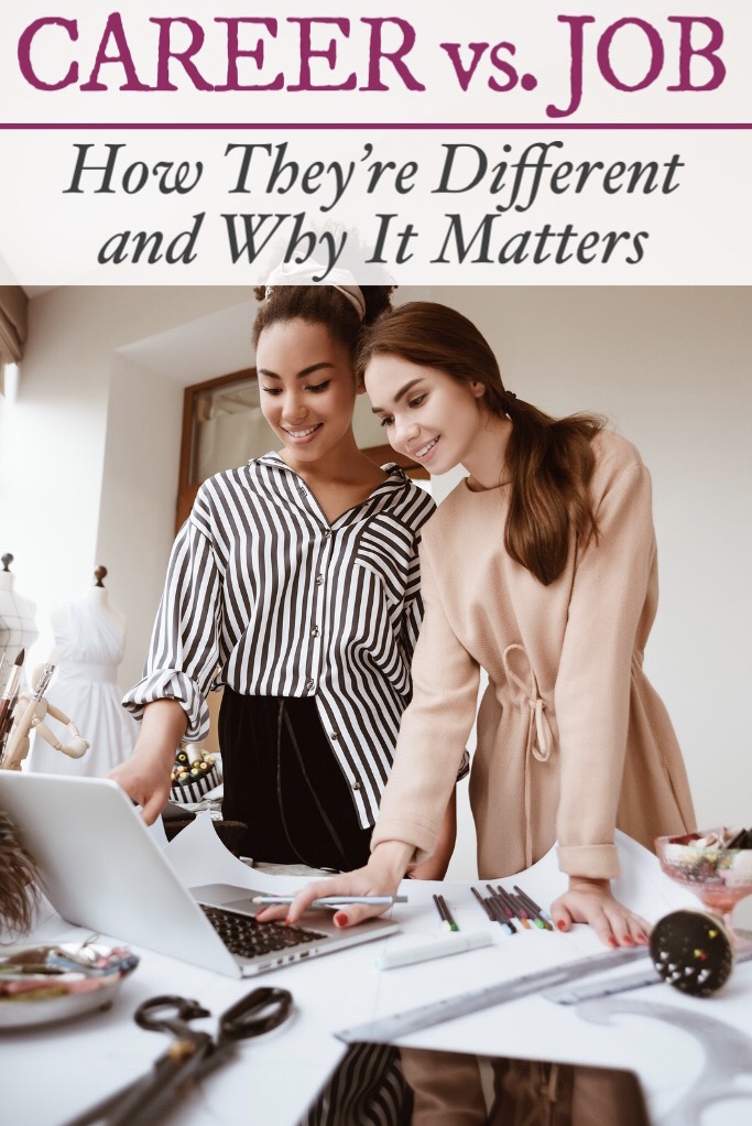 Career Vs Job How Theyre Different And Why It Matters