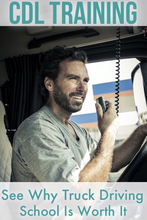 CDL Training | See Why Truck Driving School Is Worth It