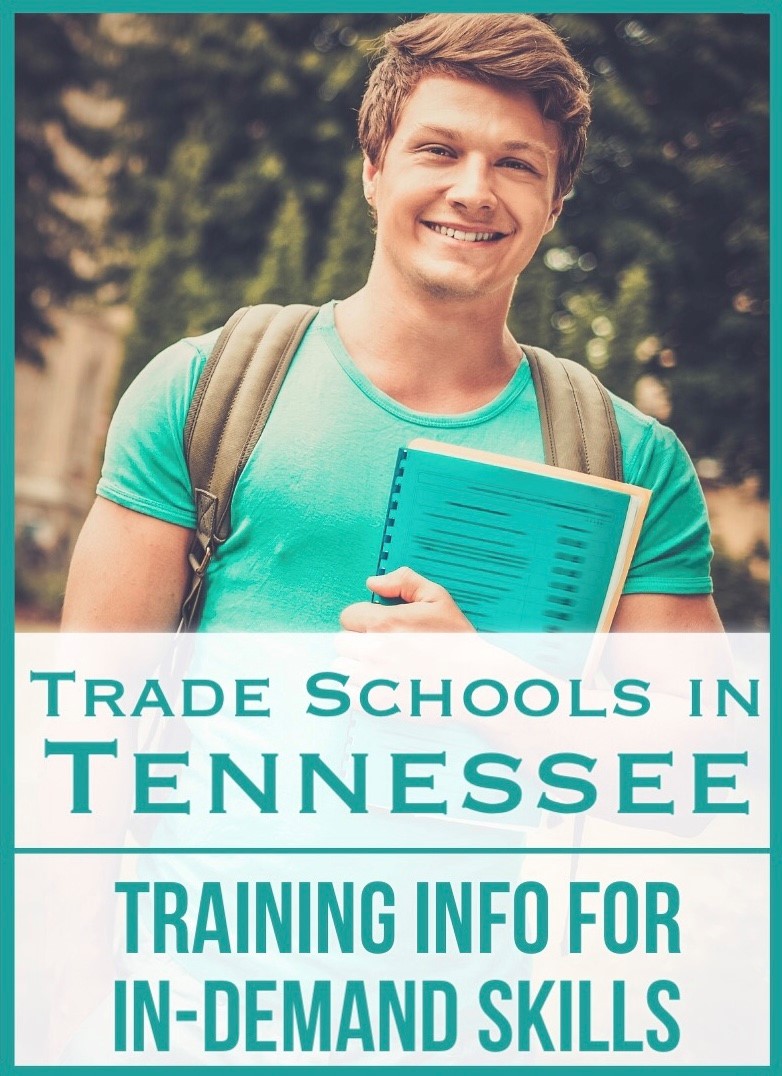 Trade Schools in Tennessee | Training Info for In-Demand Skills